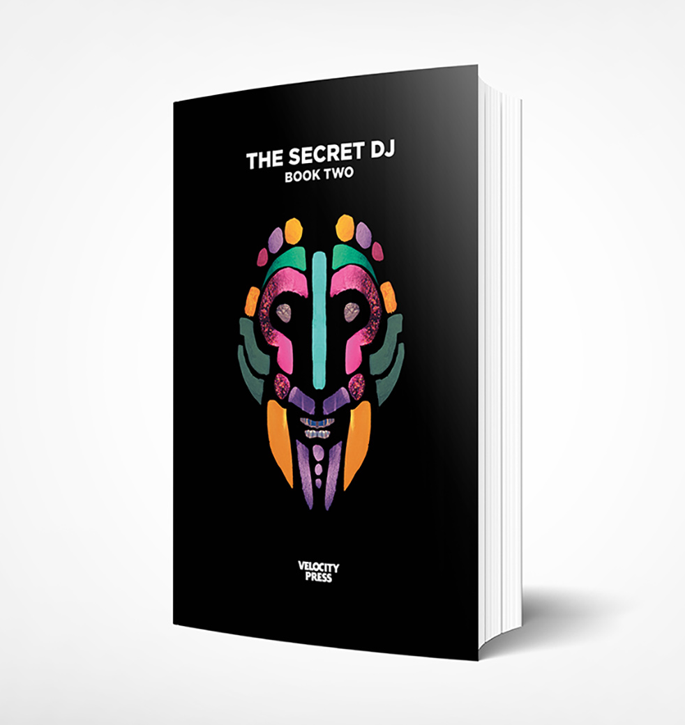The Secret DJ: Book Two - The Secret DJ